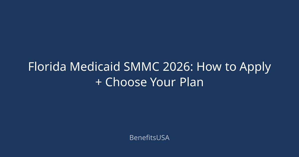 Florida Medicaid SMMC 2026: How to Apply + Choose Your Plan ...