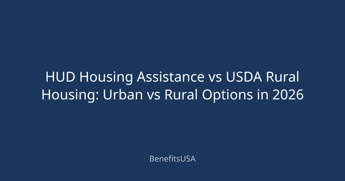 HUD Housing Assistance vs USDA Rural Housing: Urban vs Rural Options in ...